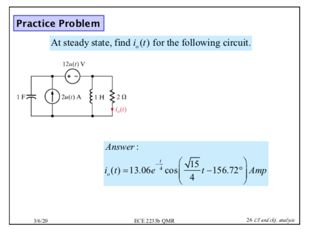 Solved Practice Problem At steady state, find i, (t) for the | Chegg.com