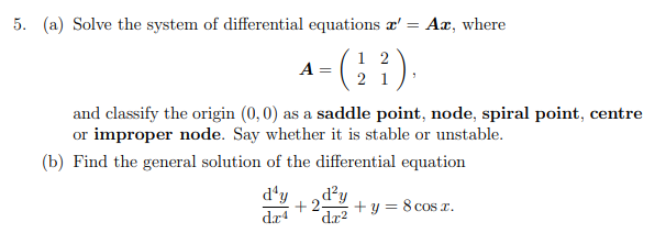 Solved 5. (a) Solve the system of differential equations | Chegg.com