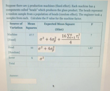 Solved Suppose there are 5 production machines (fixed | Chegg.com