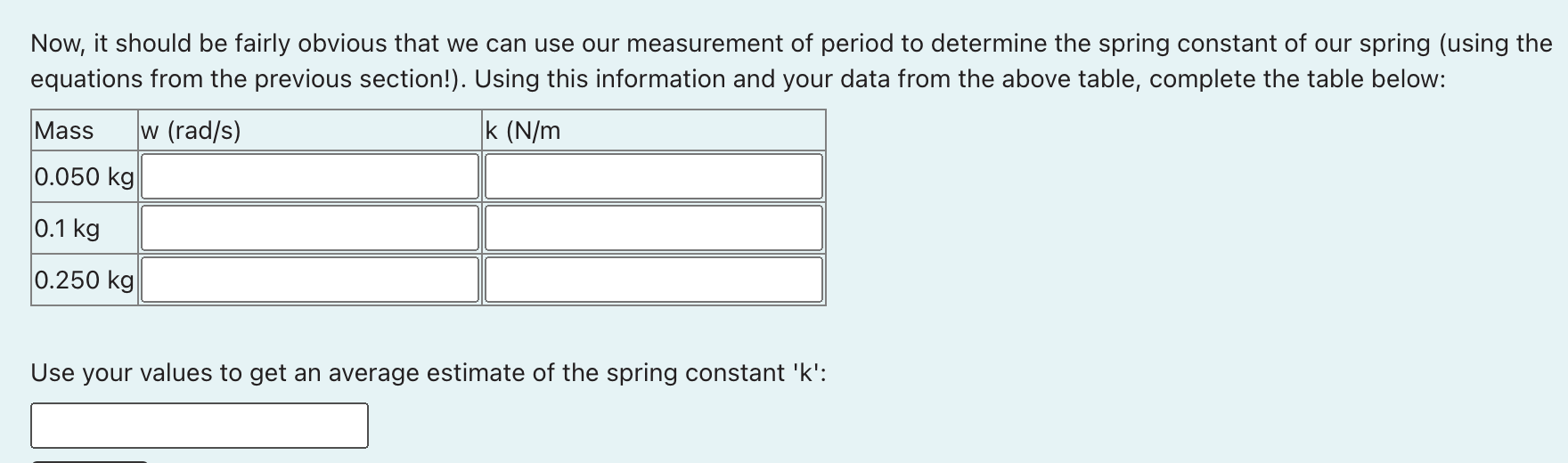 Solved Part 2 - Linear Oscillatory Motion For this part, we | Chegg.com