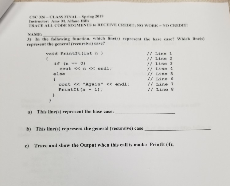 Solved CSC 326-CLASS FINAL-Spring 2019 Instructor: Amy M. | Chegg.com