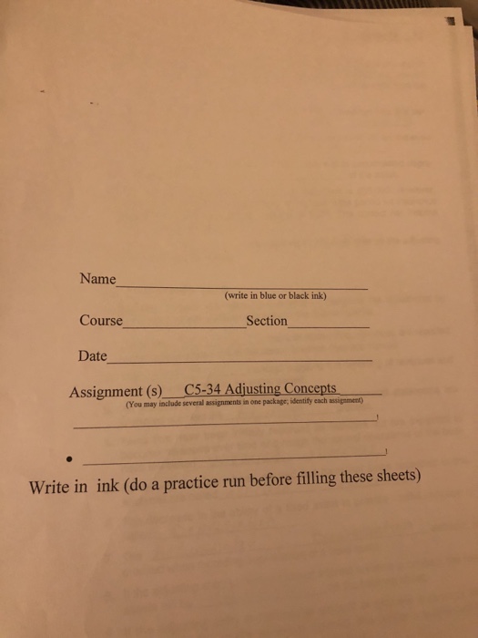 Solved Name (write in blue or black ink) Course Section Date | Chegg.com