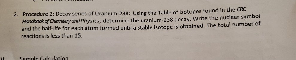 Solved 2. Procedure 2: Decay series of Uranium-238: Using | Chegg.com