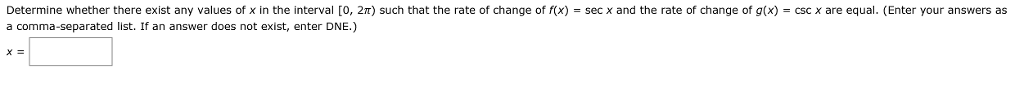 Solved Determine whether there exist any values of x in the | Chegg.com