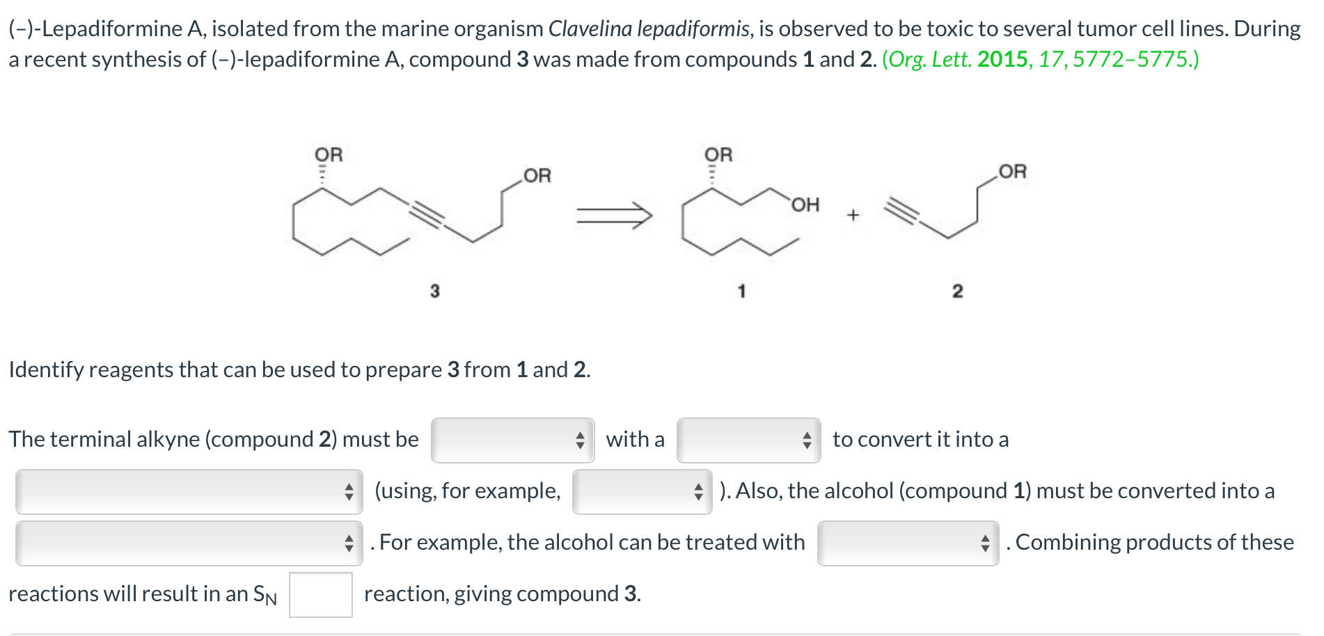 Solved X Incorrect. Modify the given carbon skeleton to draw | Chegg.com