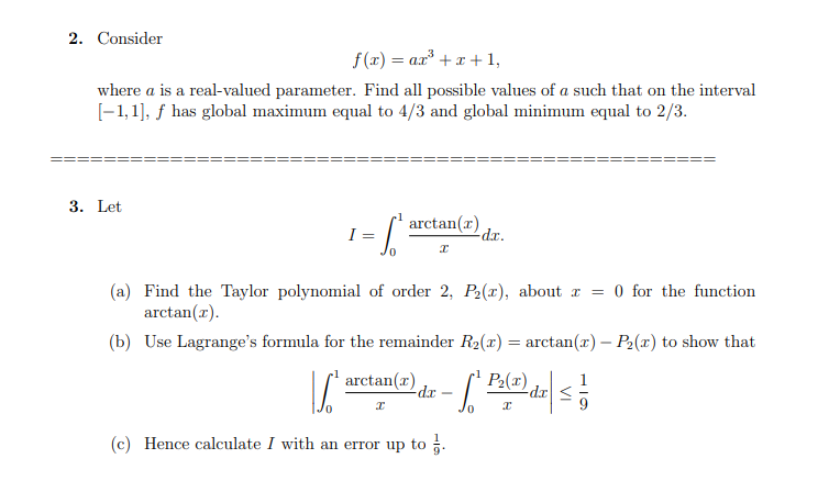 Solved f(x)=ax3+x+1 where a is a real-valued parameter. Find | Chegg.com