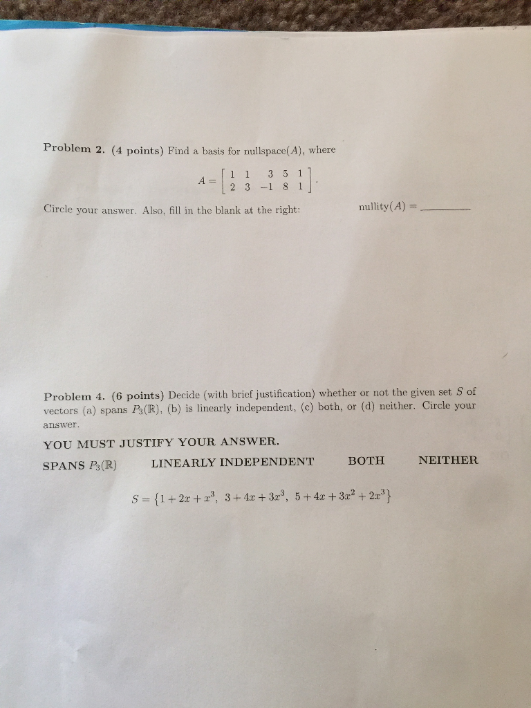 Solved Problem 2. (4 points) Find a basis for nullspace(A), | Chegg.com