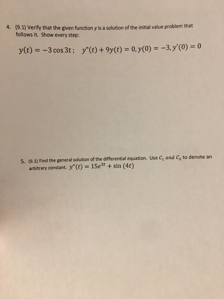 Solved Question 4. Verify that the given function y is a | Chegg.com