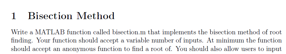1 Bisection Method Write a MATLAB function called | Chegg.com