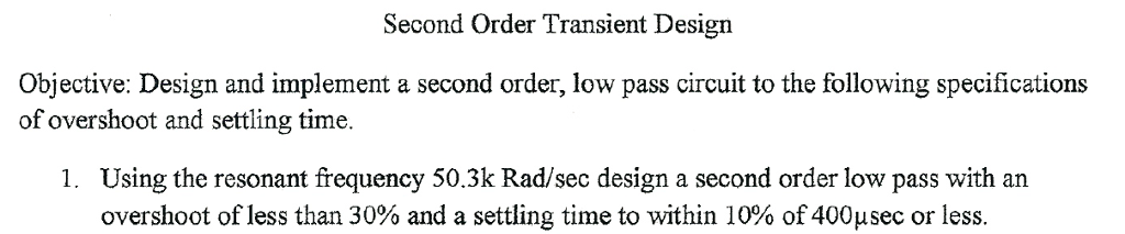 Solved Second Order Transient Design Objective: Design and | Chegg.com