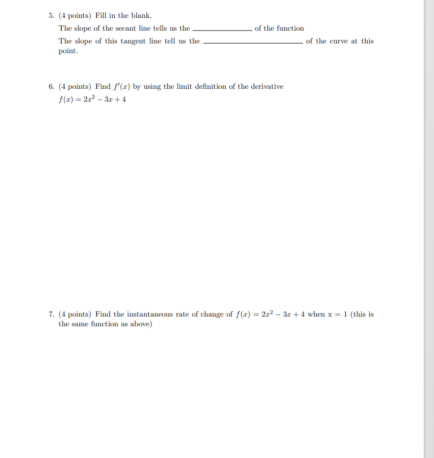 Solved 5. (4 points) Fill in the blank. The slope of the | Chegg.com