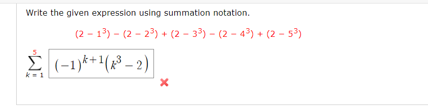 Solved Write the given expression using summation notation. | Chegg.com