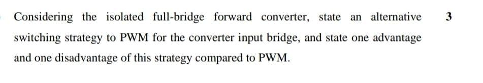 Solved 3 Considering the isolated full-bridge forward | Chegg.com