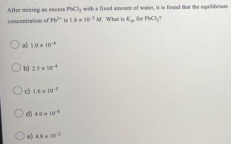 Solved After mixing an excess PbCl2 with a fixed amount of | Chegg.com