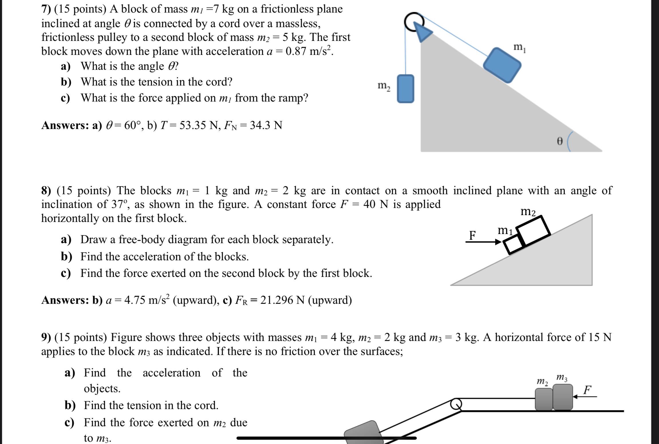 Solved (15 ﻿points) ﻿A block of mass m1=7kg ﻿on a | Chegg.com