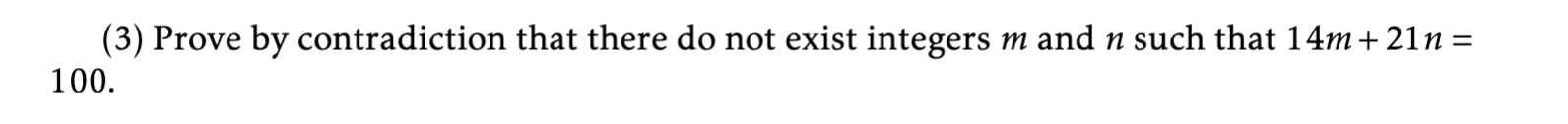Solved (3) Prove by contradiction that there do not exist | Chegg.com