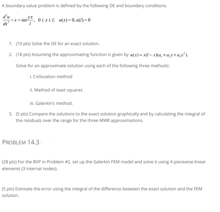 A boundary value problem is defined by the following | Chegg.com