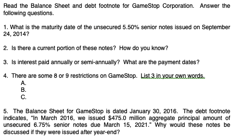 Solved Read the Balance Sheet and debt footnote for GameStop | Chegg.com