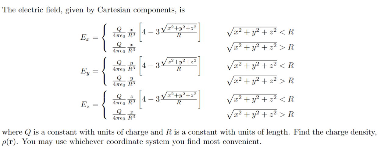 Solved The electric field, given by Cartesian components, is | Chegg.com