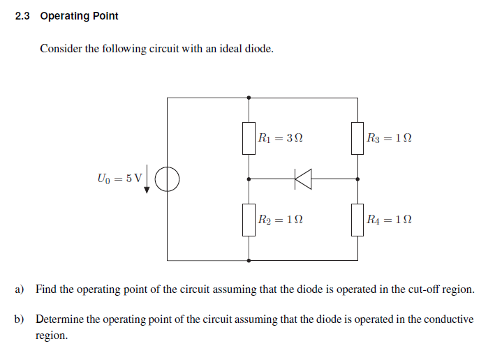 Solved 2.3 Operating Point Consider the following circuit | Chegg.com