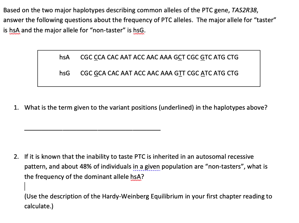 Solved Based on the two major haplotypes describing common | Chegg.com