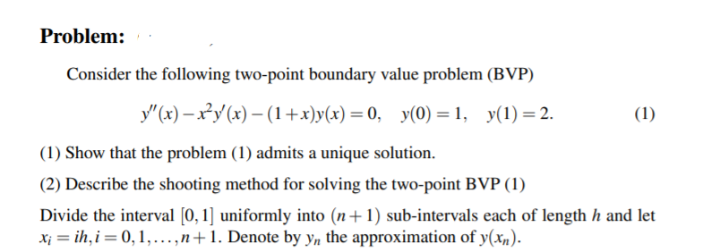 Solved Problem: Consider the following two-point boundary | Chegg.com