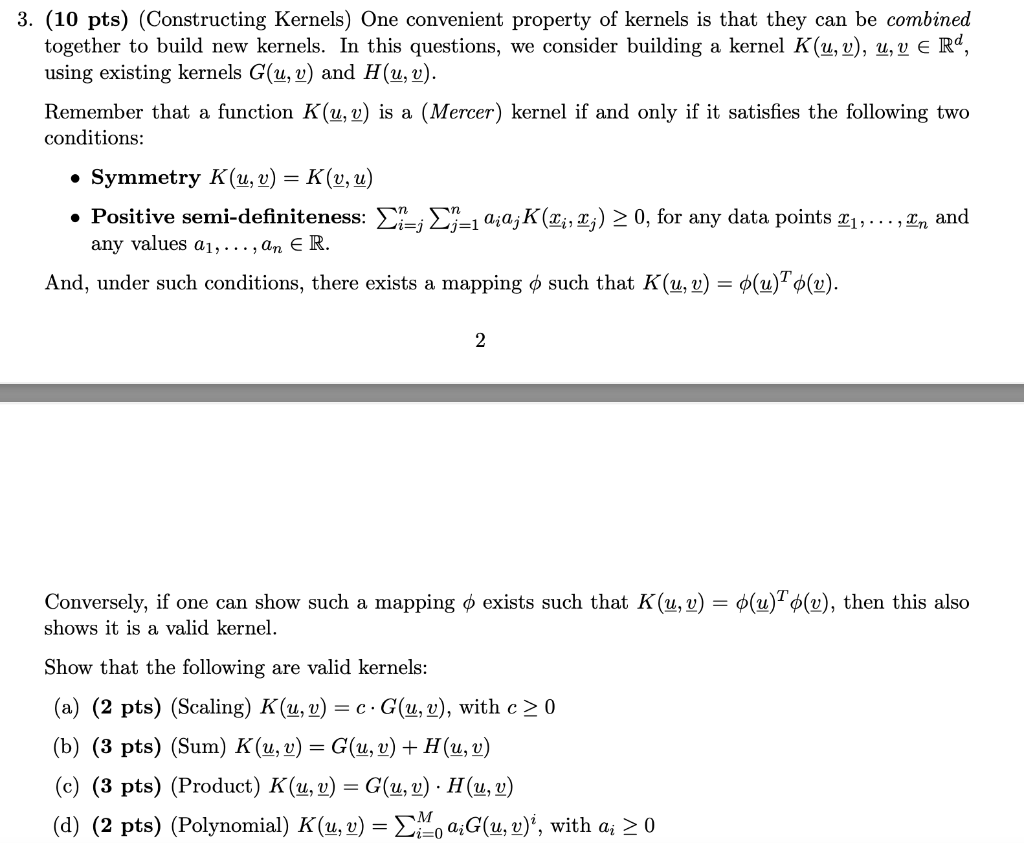 Solved 3. (10 pts) (Constructing Kernels) One convenient | Chegg.com