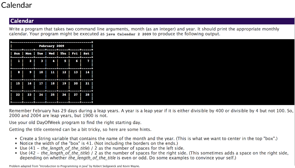 Solved Calendar Calendar Write a program that takes two | Chegg.com