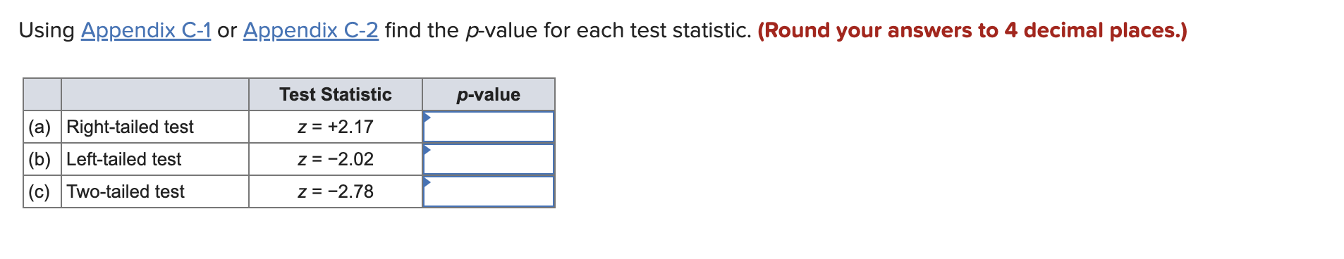 Solved Using App endix C-1 or Appendix C-2 find the | Chegg.com