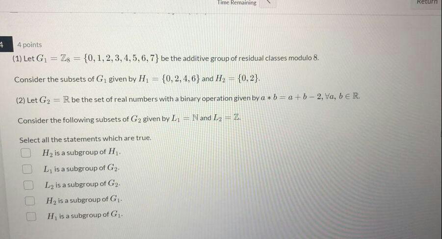 Solved Time Remaining Return 4 4 points (1) Let G Z8 = | Chegg.com