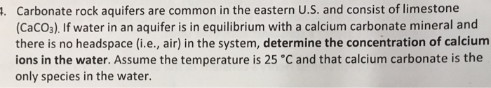 Solved . Carbonate rock aquifers are common in the eastern | Chegg.com
