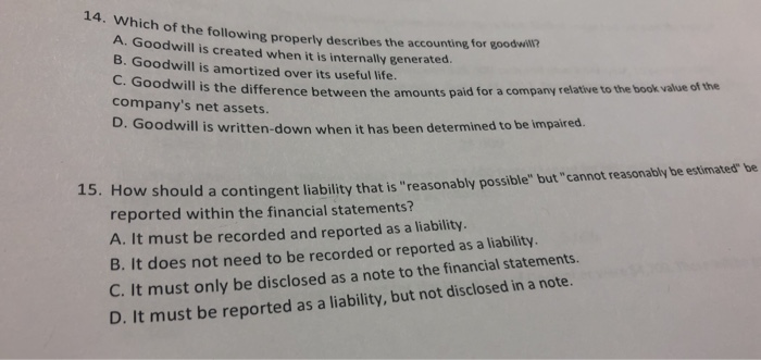 Solved 14. Which of the following properly describes the | Chegg.com