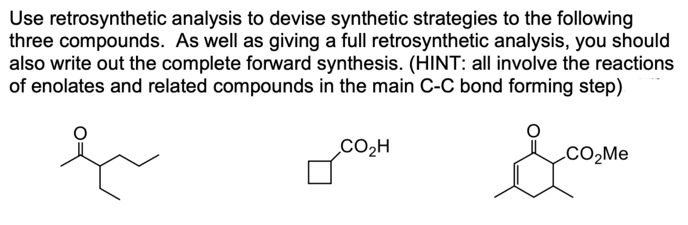 Solved Use retrosynthetic analysis to devise synthetic | Chegg.com