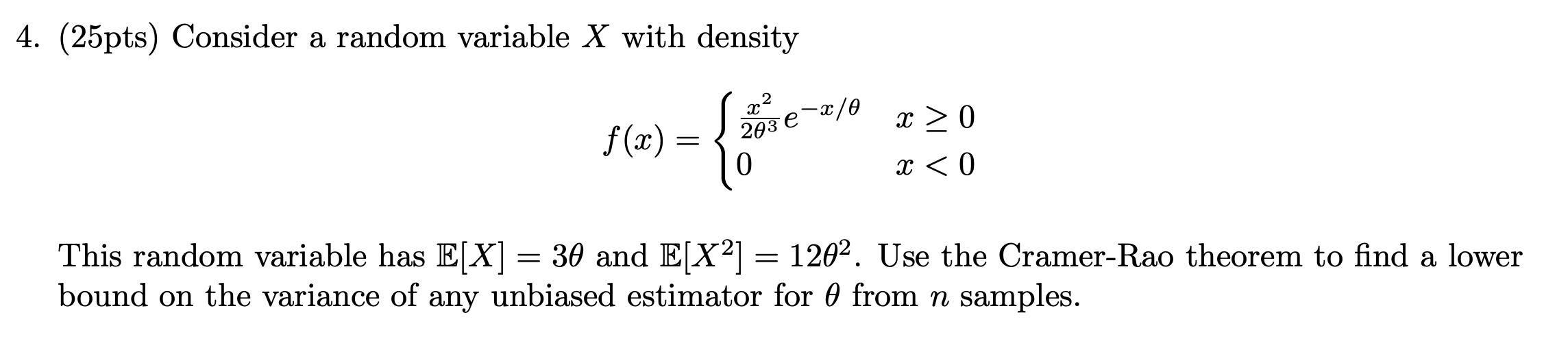 Solved 4. (25pts) Consider a random variable X with density | Chegg.com