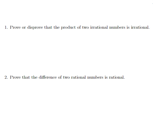 Solved Prove or disprove that the product of two irrational | Chegg.com