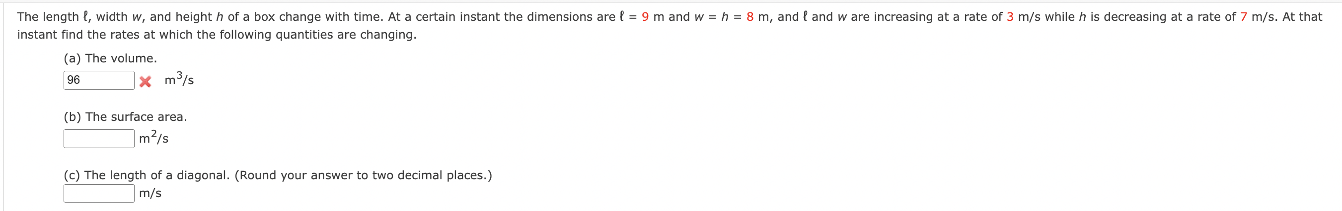 Solved The length ℓ, width w, and height h of a box change | Chegg.com