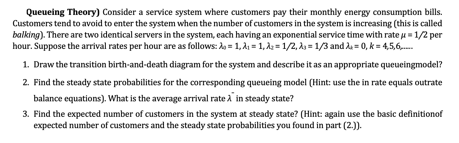 Solved Queueing Theory) Consider a service system where | Chegg.com