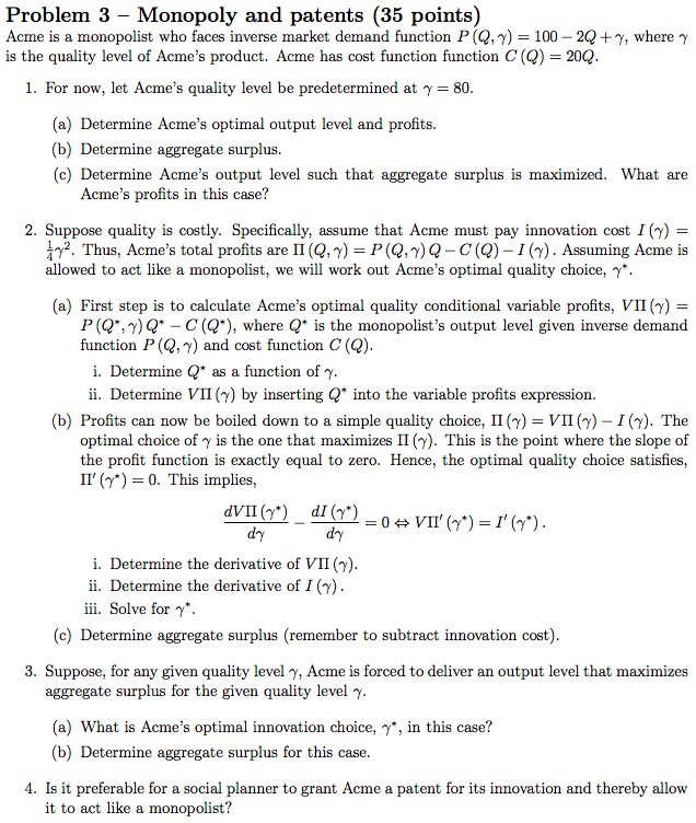 Solved Problem 3 - Monopoly and patents (35 points) Acme is | Chegg.com