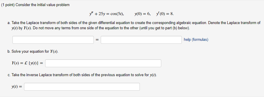Solved (1 point) Consider the initial value problem y + 25y | Chegg.com