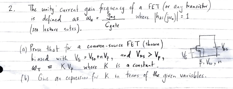 Solved 2 Img Wu as The unity current gain frequency of a FET | Chegg.com