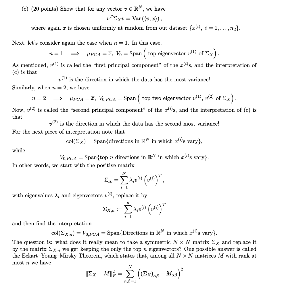 (c) (20 points) Show that for any vector v∈RN, we | Chegg.com