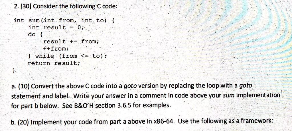2. [30] Consider the following C code: int sum(int | Chegg.com