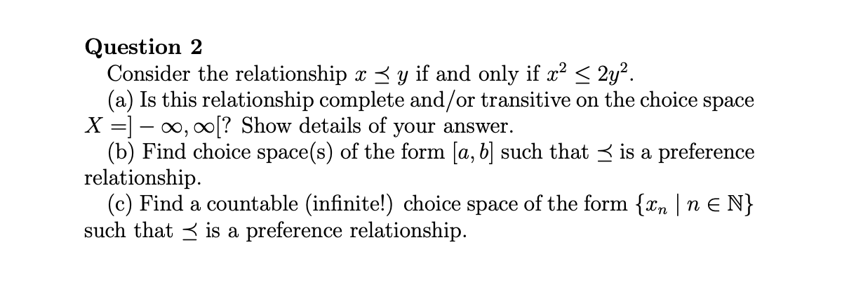 Solved Question 2Consider the relationship x-≤y if ﻿and only | Chegg.com