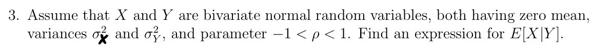 Solved 3. Assume that X and Y are bivariate normal random | Chegg.com