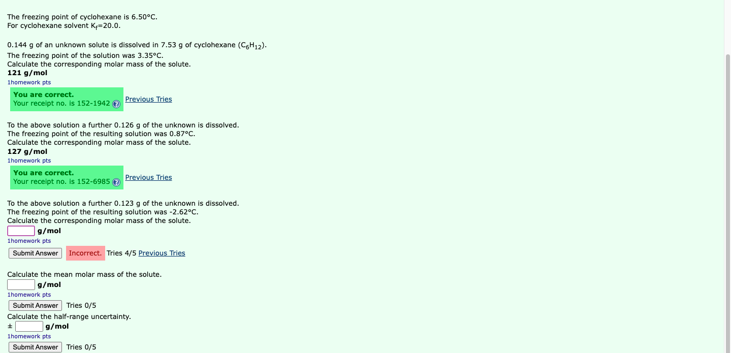 Solved The freezing point of cyclohexane is 6.50°C. For | Chegg.com