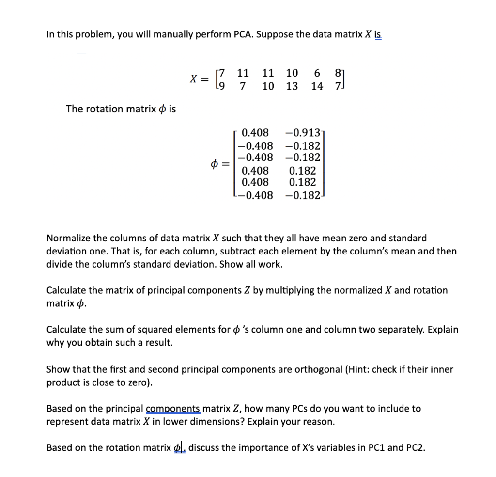 Solved In this problem, you will manually perform PCA. | Chegg.com
