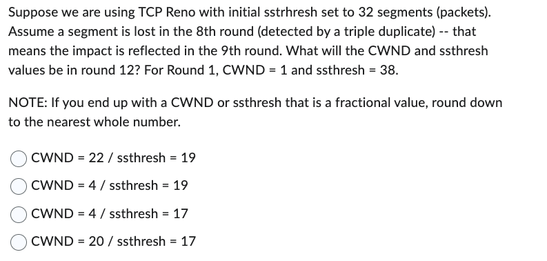 Suppose we are using TCP Reno with initial sstrhresh | Chegg.com