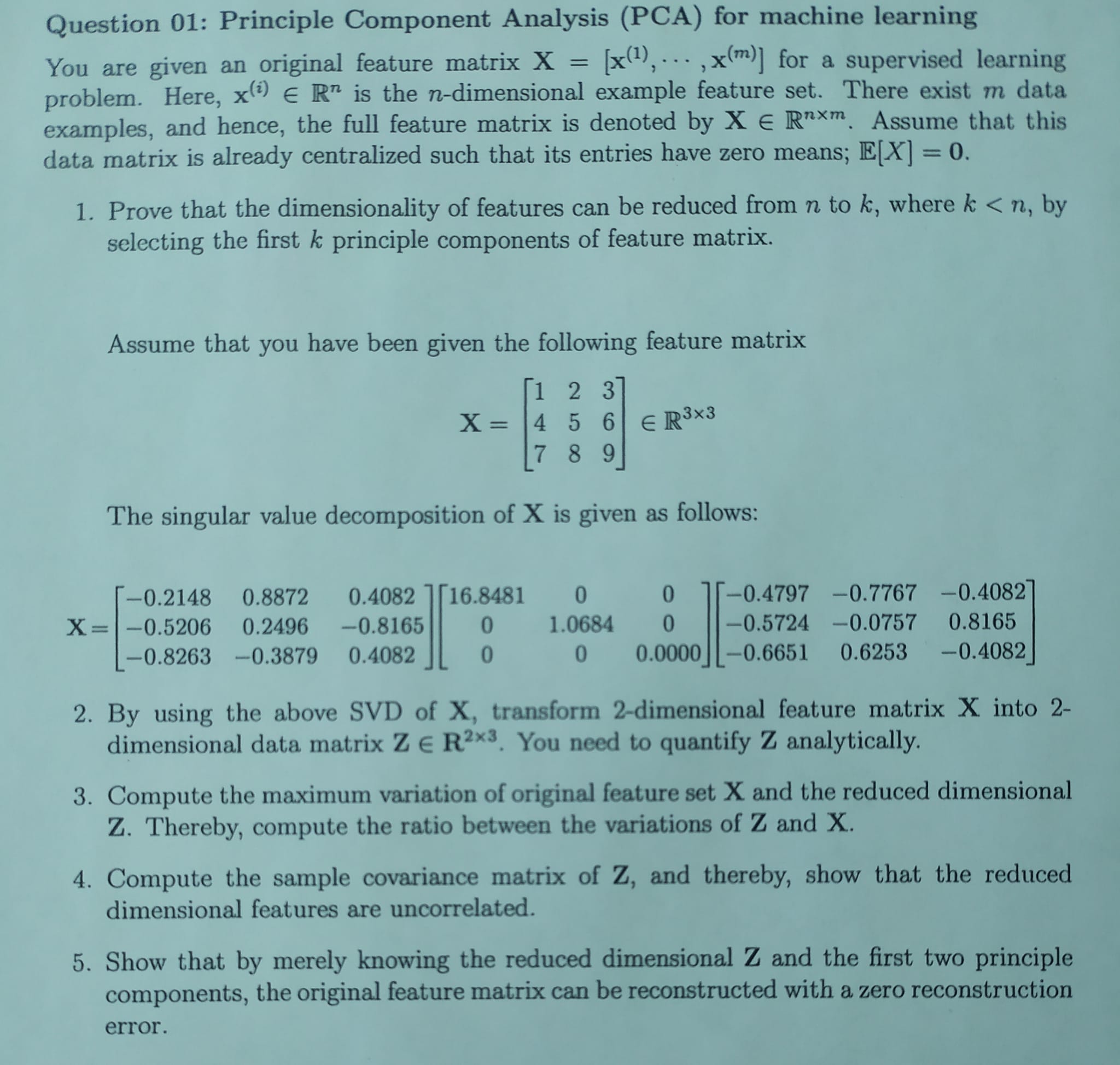 Solved Question 01: Principle Component Analysis (PCA) ﻿for | Chegg.com