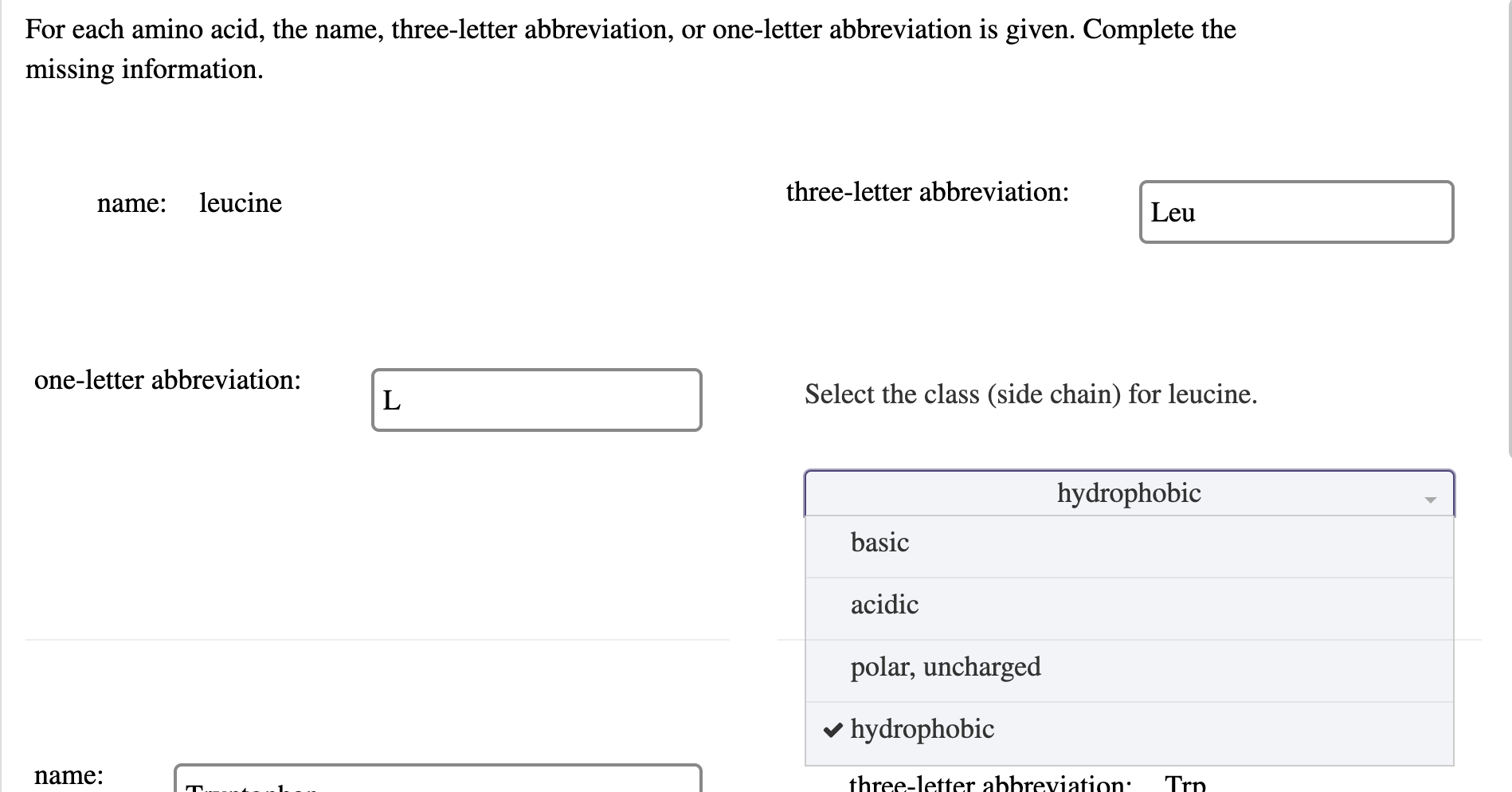 Solved For each amino acid, the name, three-letter | Chegg.com