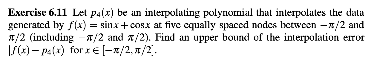 Solved Exercise 6.11 Let p4(x) be an interpolating | Chegg.com